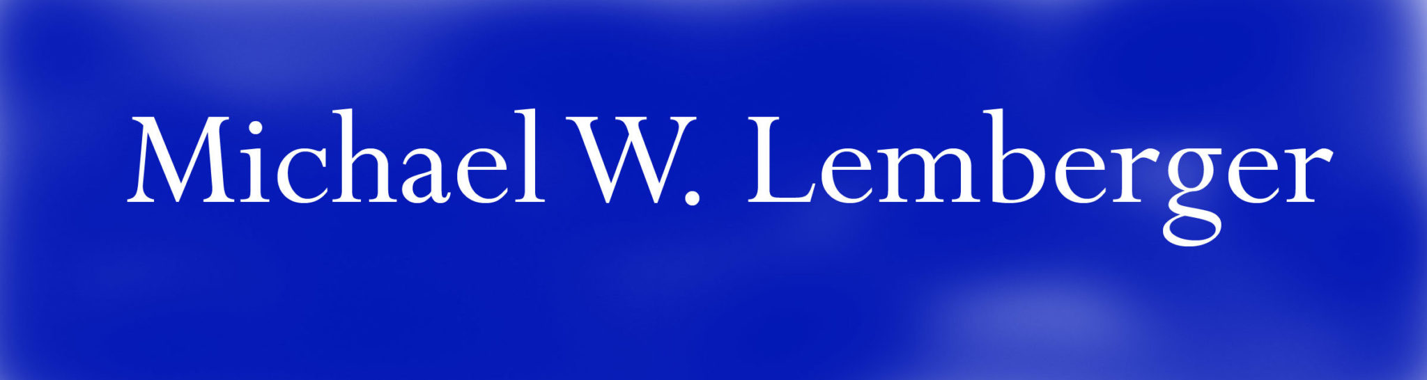 Michael W. Lemberger | MLemberger.com